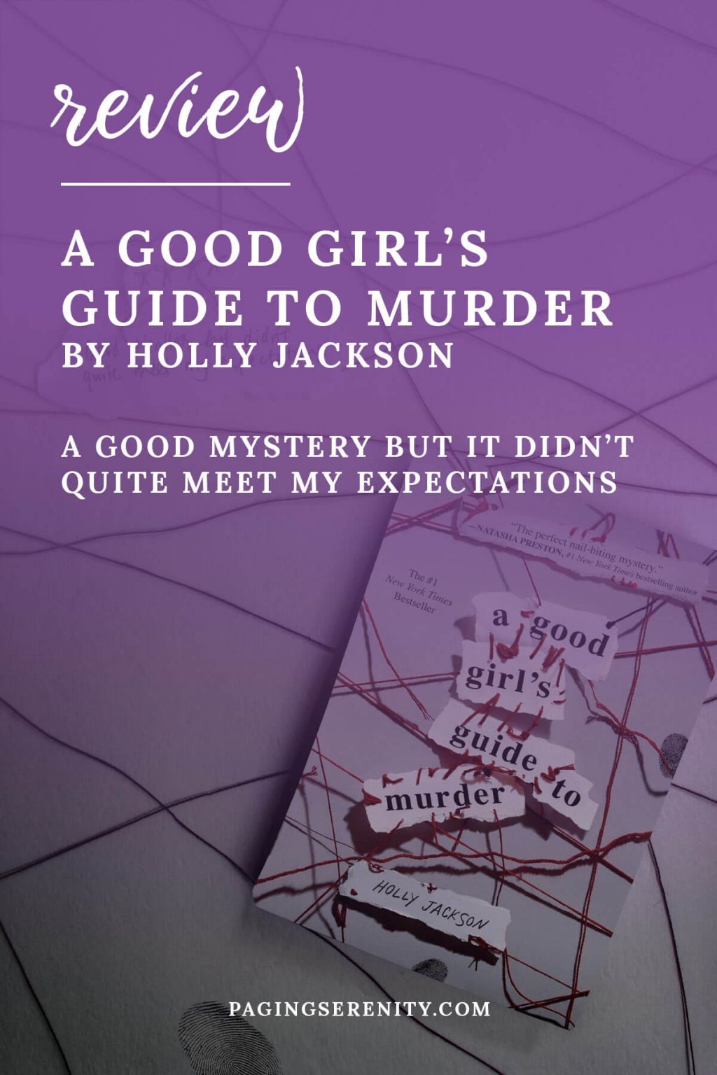 Review – A Good Girl’s Guide to Murder – Paging Serenity