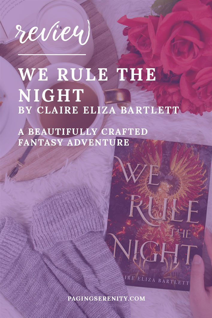 Review – WE RULE THE NIGHT (It Rules!) – Paging Serenity